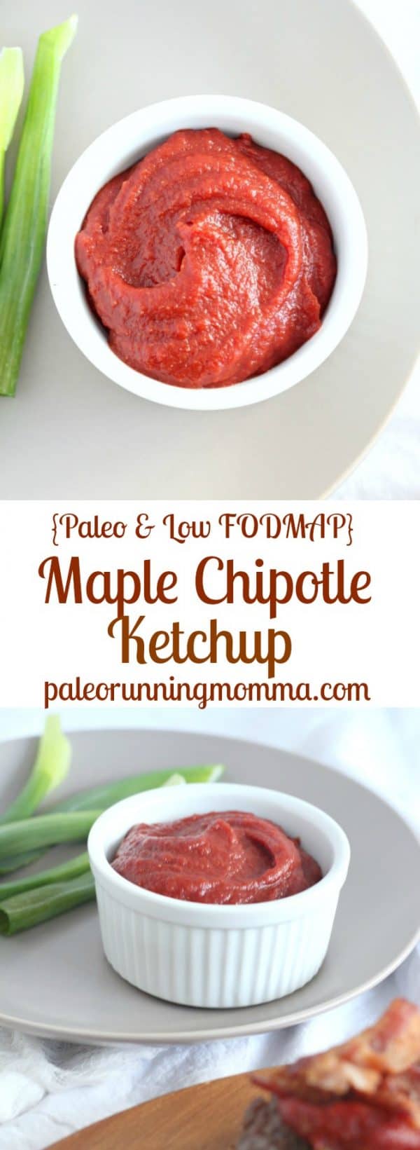 Maple Chipotle Ketchup - Paleo, low FODMAP