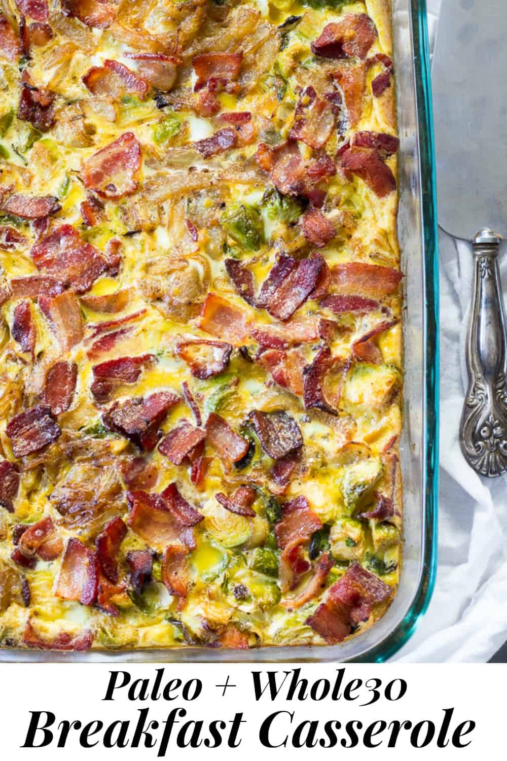 Paleo Breakfast Casserole {Whole30} - The Paleo Running Momma