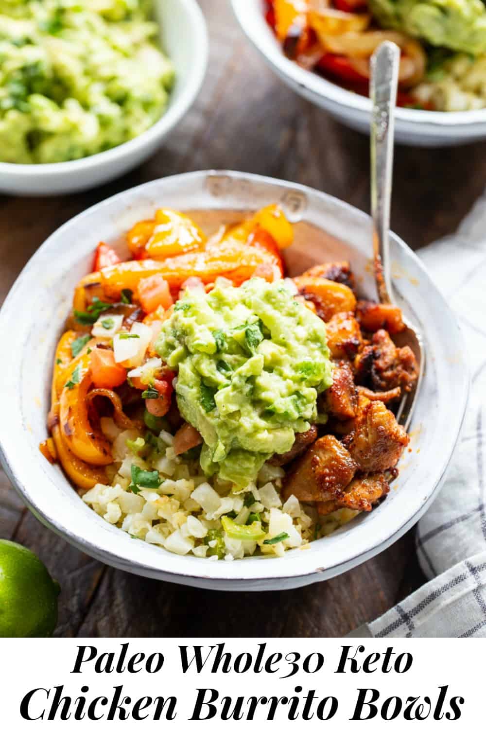 Paleo Chicken Burrito Bowls {Whole30, Keto} The Paleo Running Momma