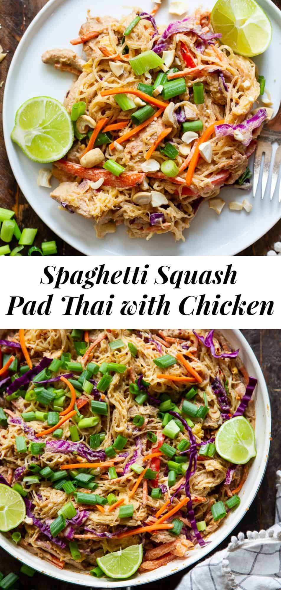 Spaghetti Squash Pad Thai with Chicken {Paleo, Whole30}