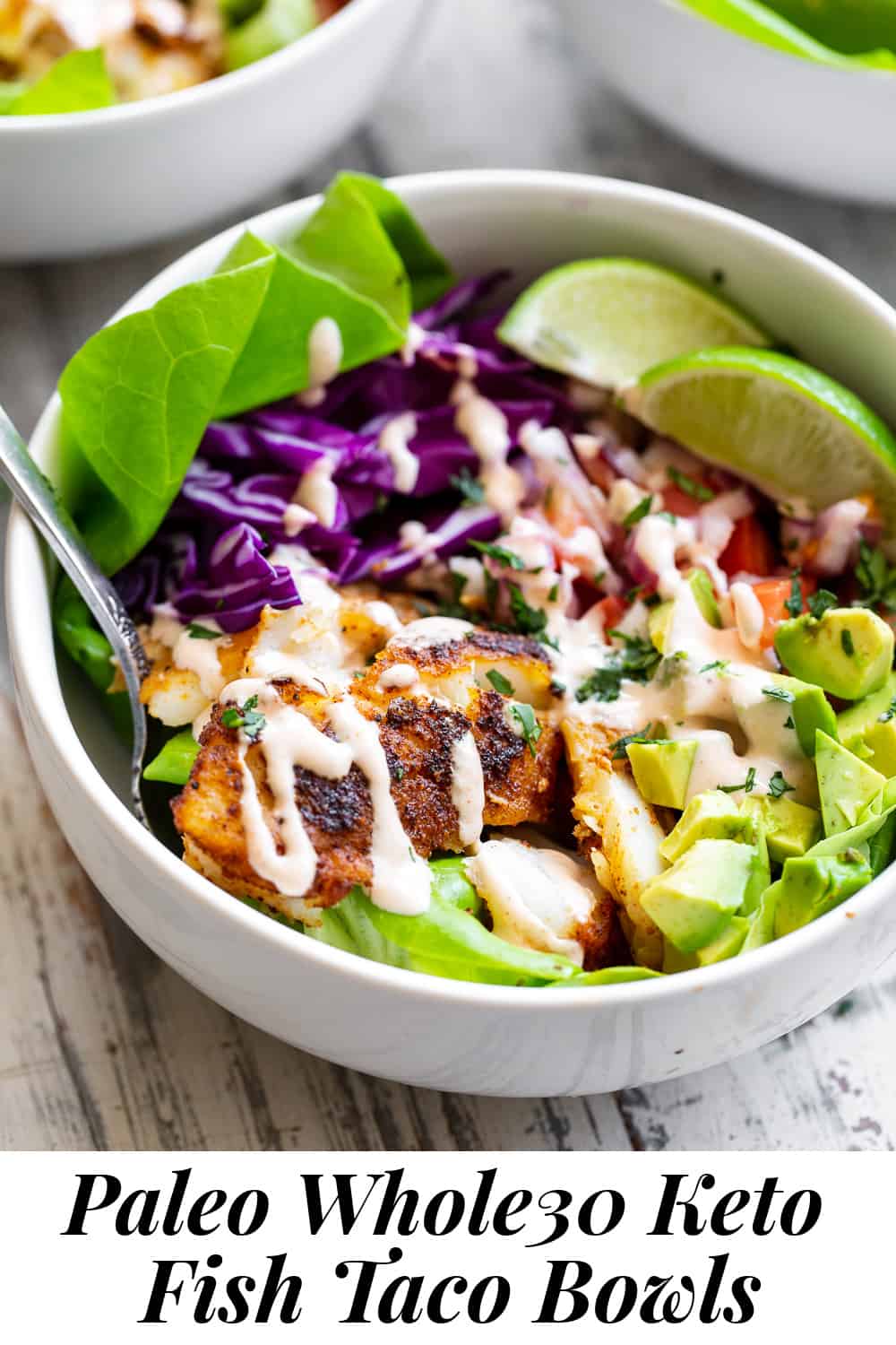 Easy Fish Taco Bowls {Paleo, Whole30, Keto} The Paleo Running Momma