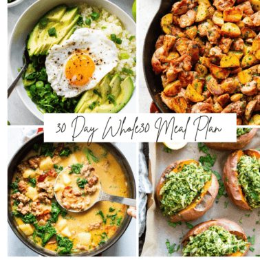 Easy Whole30 Meal Plan (30 Days + Free Recipes)